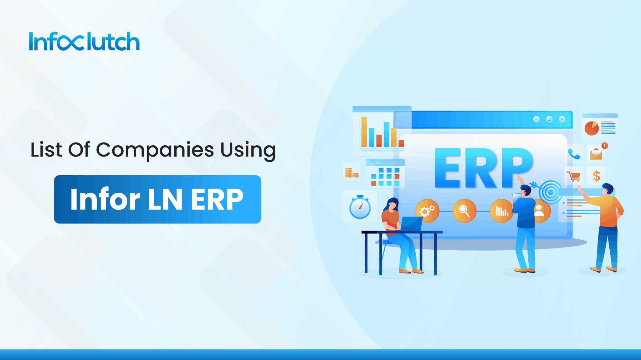 Insights on the list of companies using Infor LN ERP